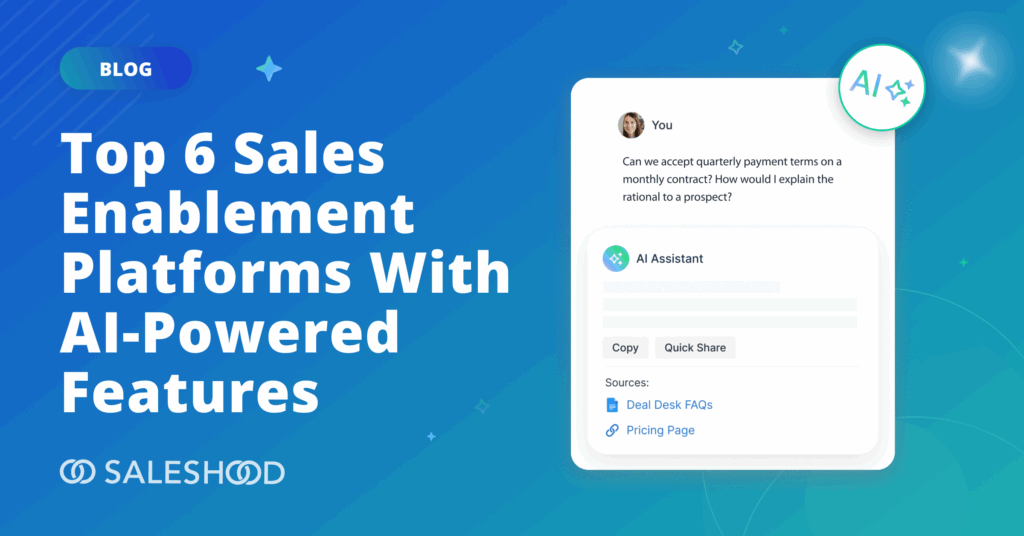 6 Top Sales Enablement Platforms with AI-Powered Features